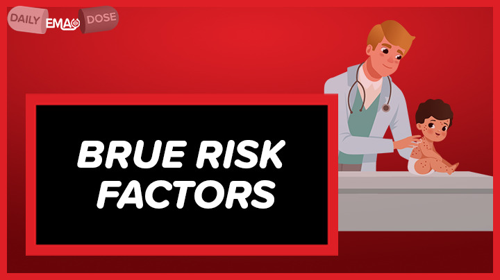 HD - BRUE Risk Factors | EM:RAP