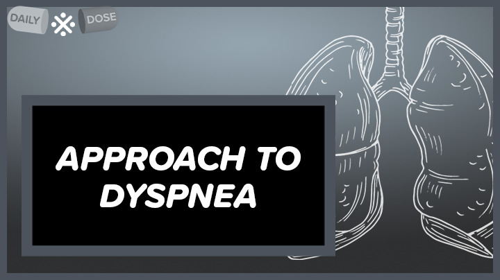 HD - Approach to Dyspnea | EM:RAP